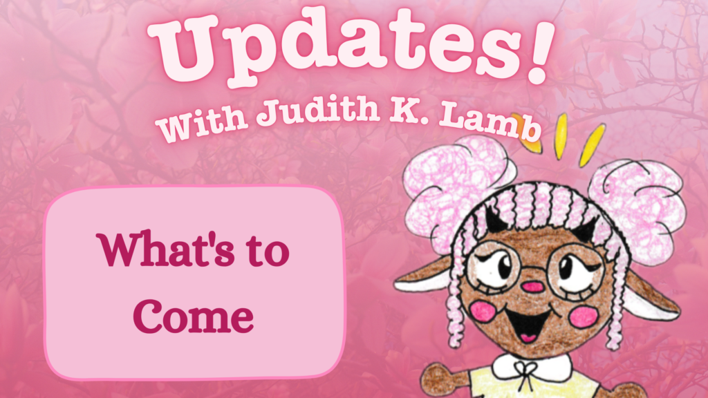 What's To Come - Judith K. Lamb
